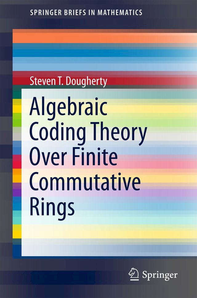 Algebraic Coding Theory Over Finite Commutative Rings Pchome 24h書店