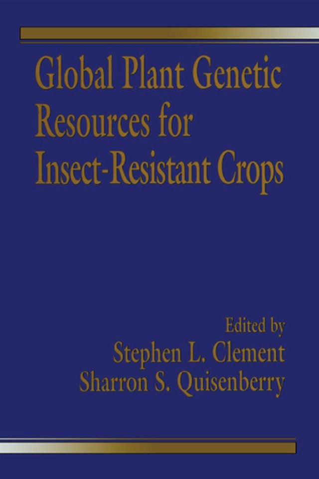 Global Plant Genetic Resources for Insect-Resistant Crops - PChome 24h書店