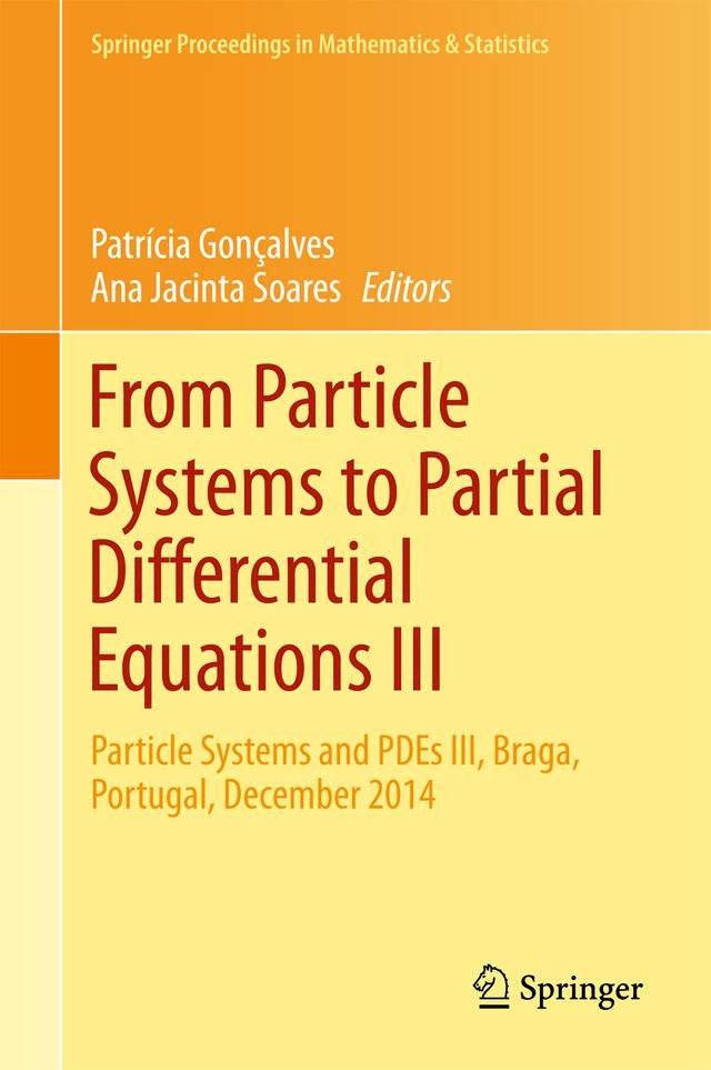 From Particle Systems to Partial Differential Equations III - PChome 24h書店