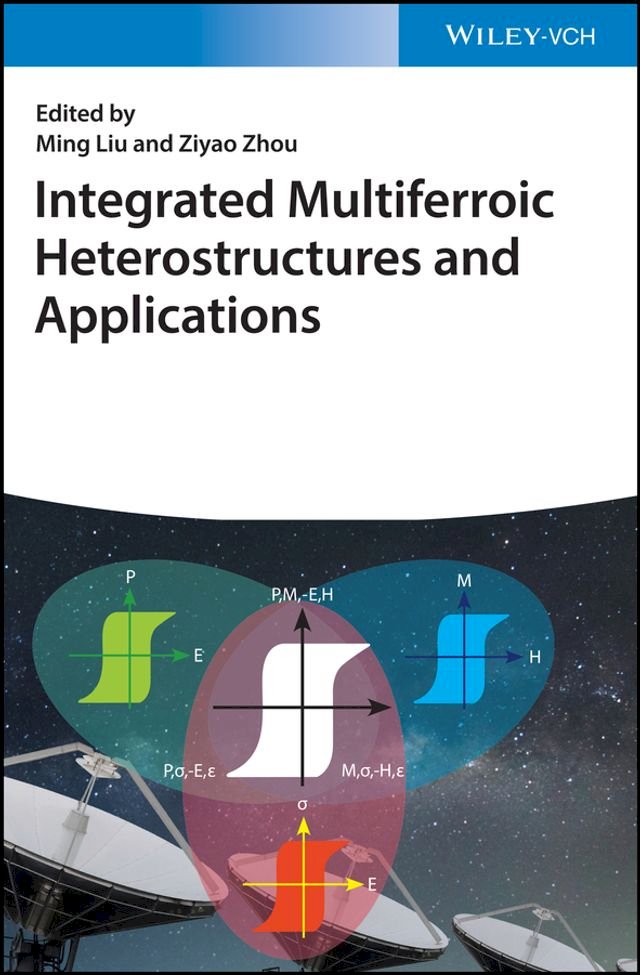 Integrated Multiferroic Heterostructures and Applications - PChome 24h書店