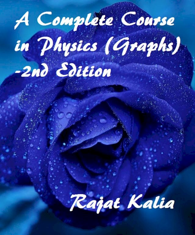 A Complete Course in Physics ( Graphs ) - 2nd Edition - PChome 24h書店