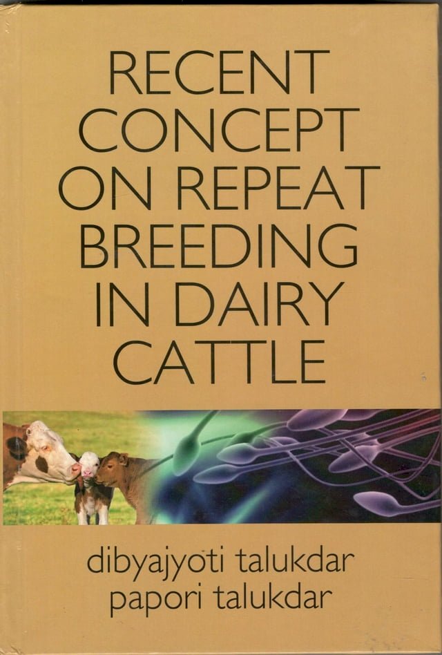 Recent Concept On Repeat Breeding In Dairy Cattle - PChome 24h書店