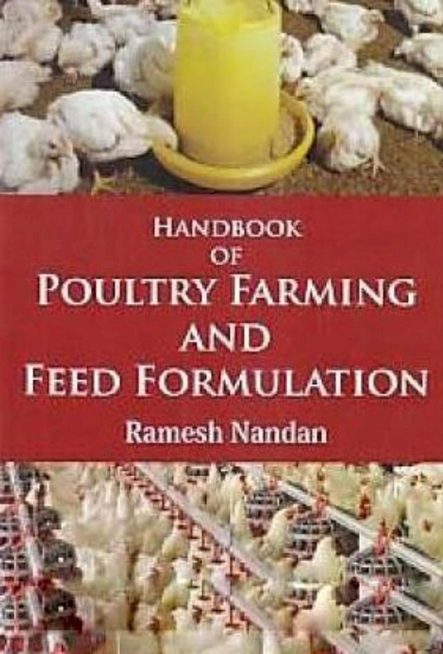 Handbook of Poultry Farming and Feed Formulation - PChome 24h書店