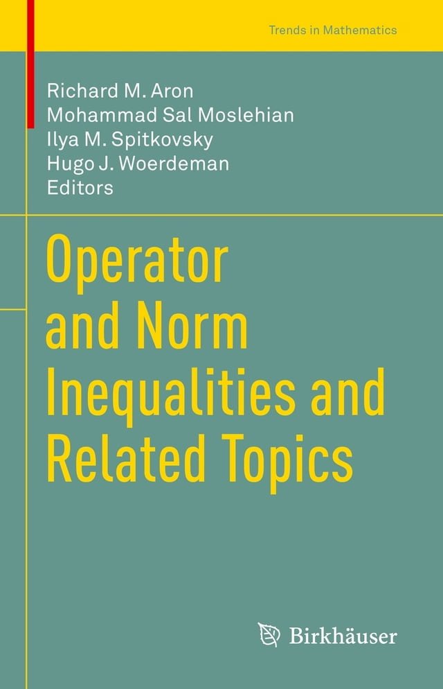 Operator and Norm Inequalities and Related Topics - PChome 24h書店