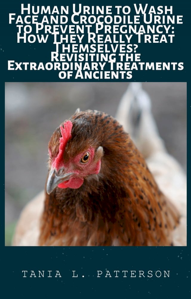 Human Urine to Wash Face and Crocodile Urine to Prevent Pregnancy: How ...