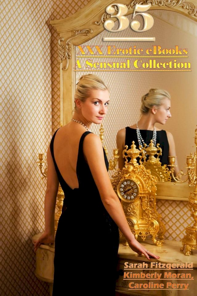 35 XXX Erotic eBooks – A Sensual Collection - PChome 24h書店