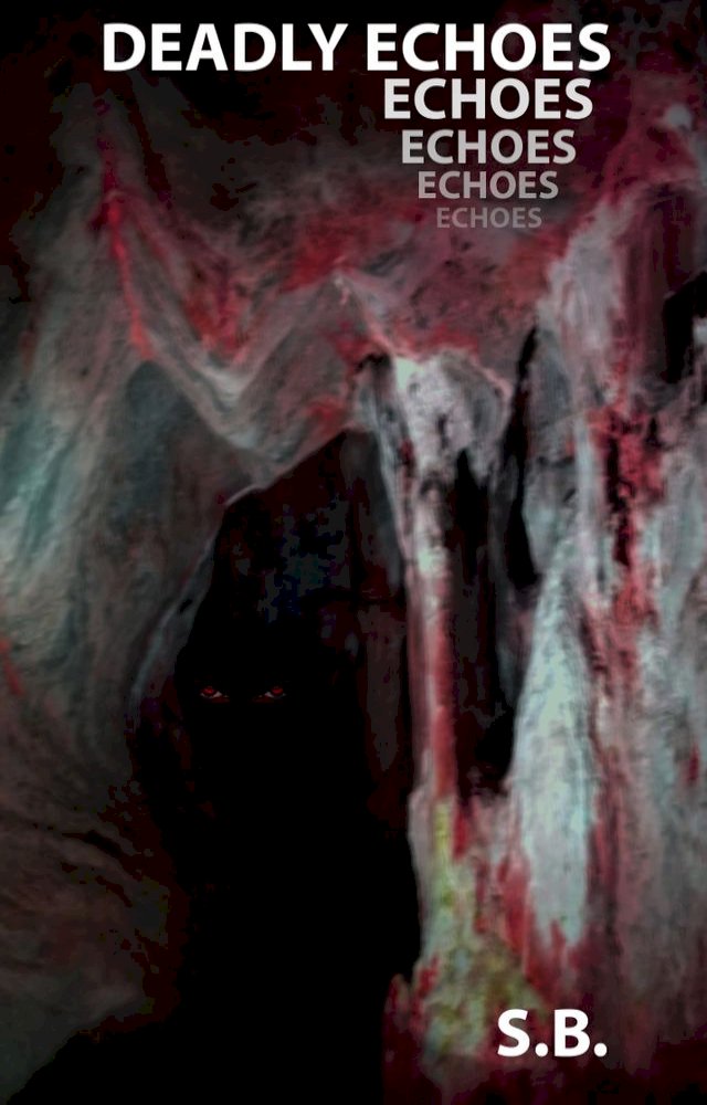 Deadly Echoes - PChome 24h書店