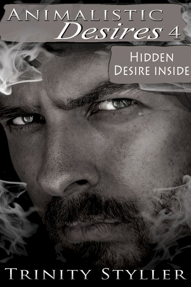 Animalistic Desires 4: Hidden Desire Inside - PChome 24h書店