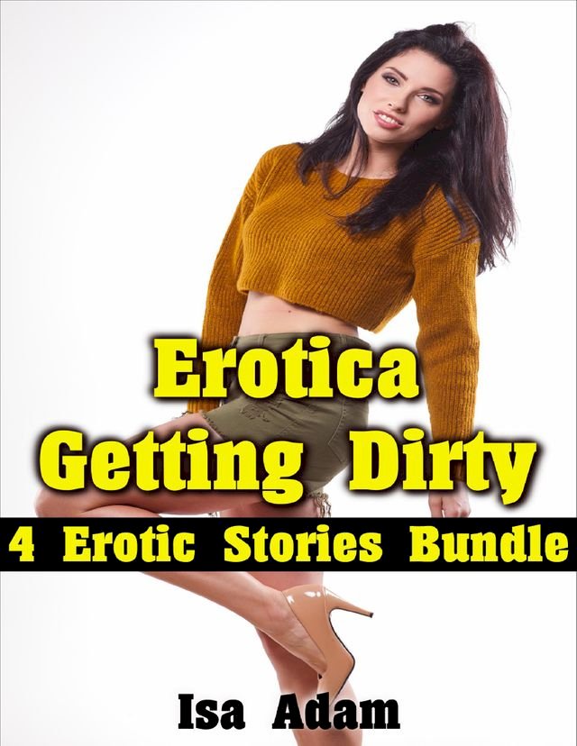 Erotica: Getting Dirty: 4 Erotic Stories Bundle - PChome 24h書店