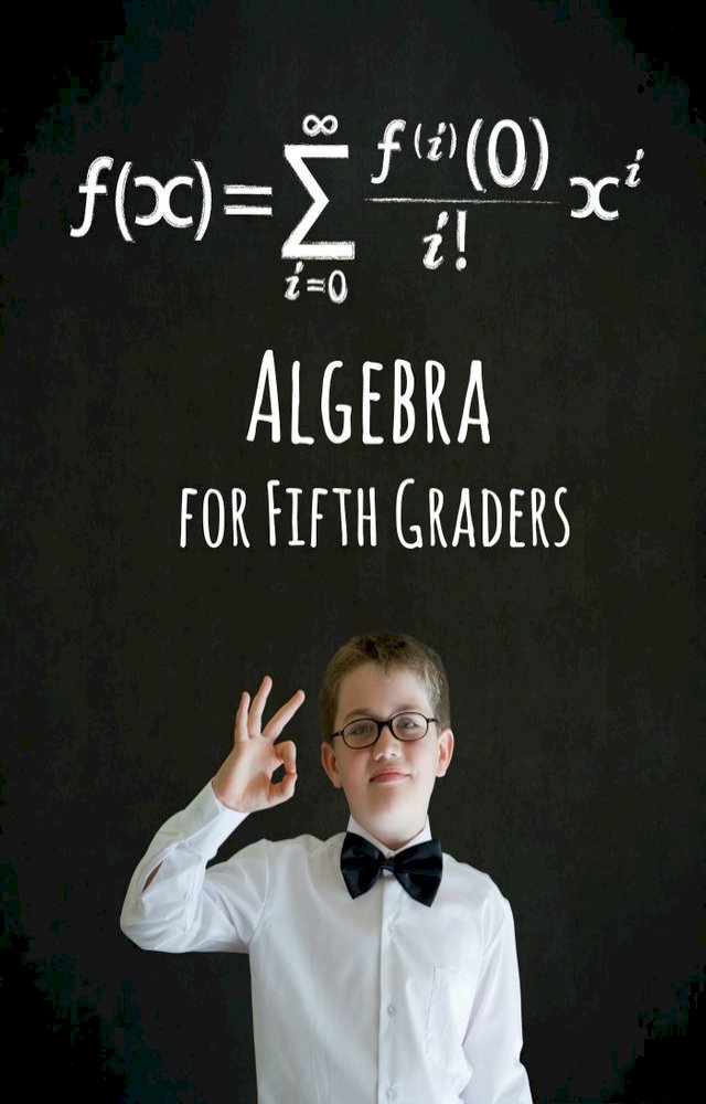 Algebra for Fifth Graders - PChome 24h書店