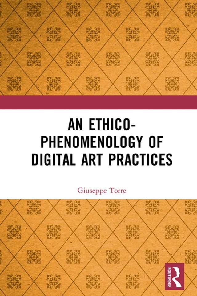 An Ethico-Phenomenology of Digital Art Practices - PChome 24h書店