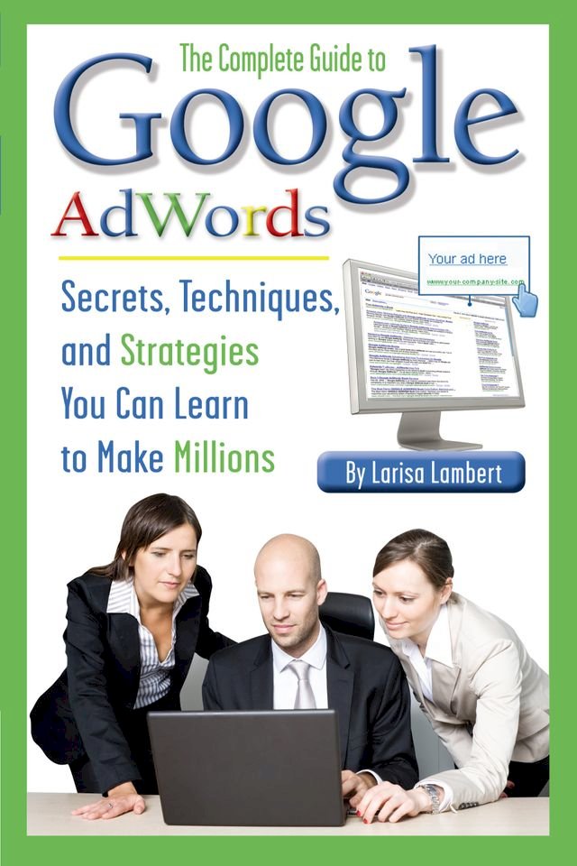The Complete Guide to Google AdWords - PChome 24h書店