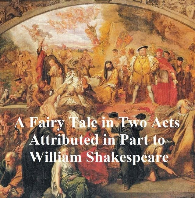 A Fairy Tale in Two Acts, Shakespeare Apocrypha - PChome 24h書店