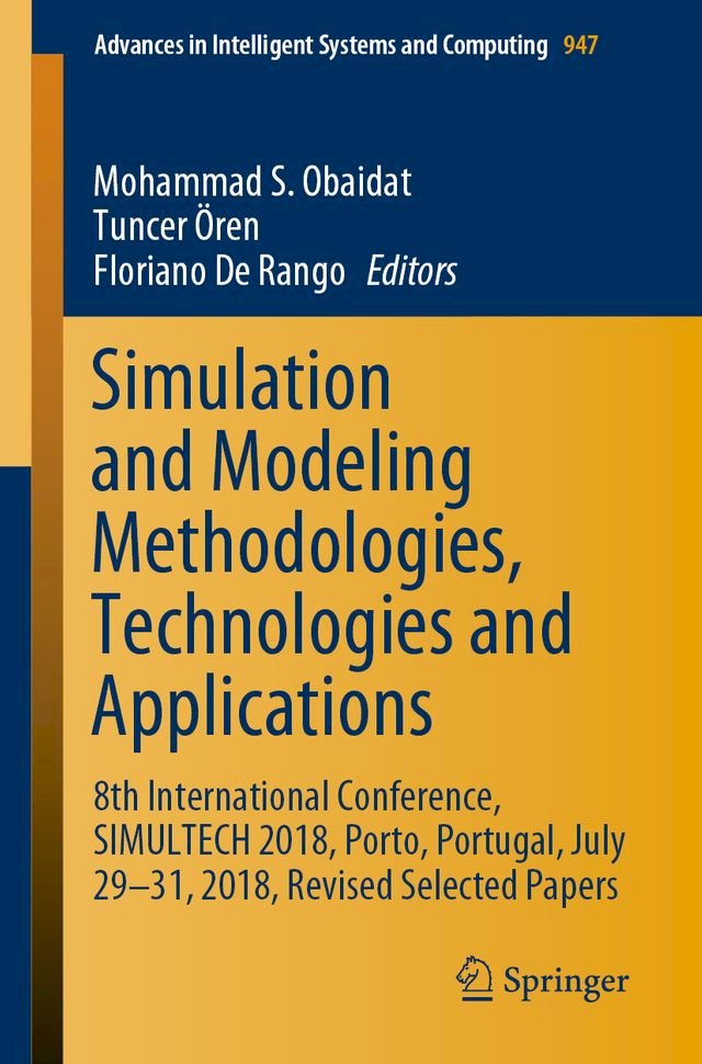 Simulation and Modeling Methodologies, Technologies and Applications - PChome 24h書店