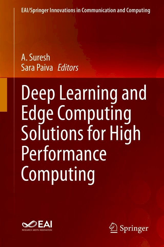 Deep Learning and Edge Computing Solutions for High Performance Computing - PChome 24h書店