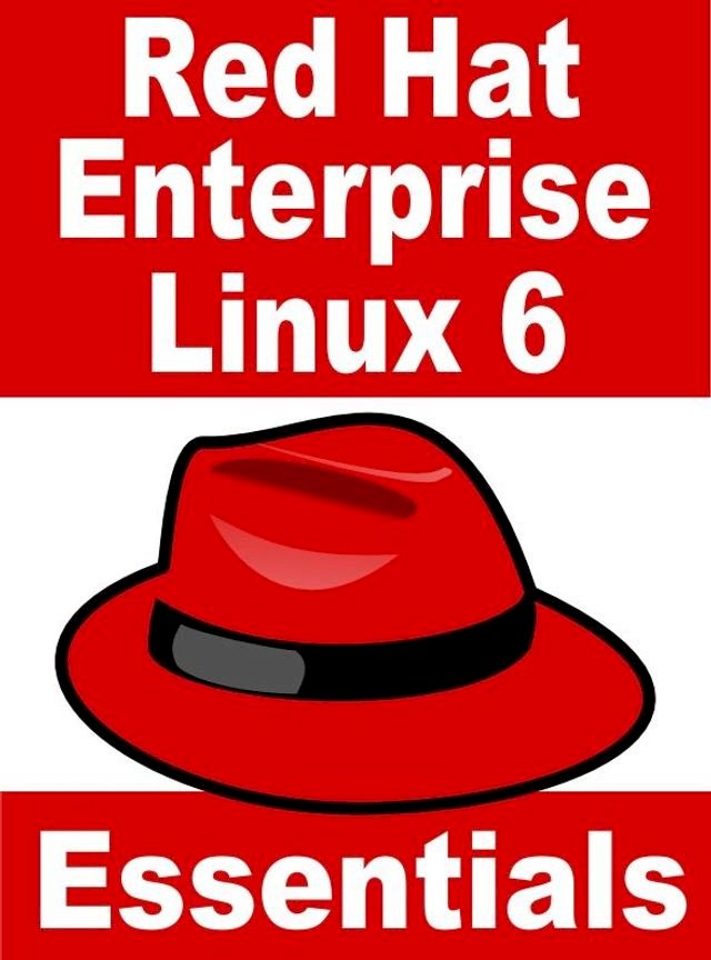 Red Hat Enterprise Linux 6 Essentials - PChome 24h書店