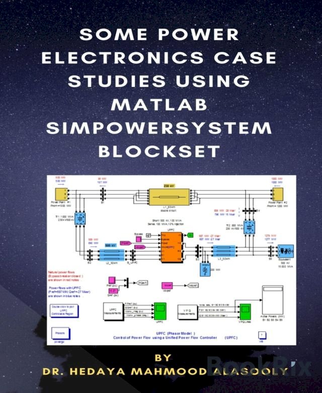 Some Power Electronics Case Studies Using Matlab Simpowersystem Blockset - PChome 24h書店