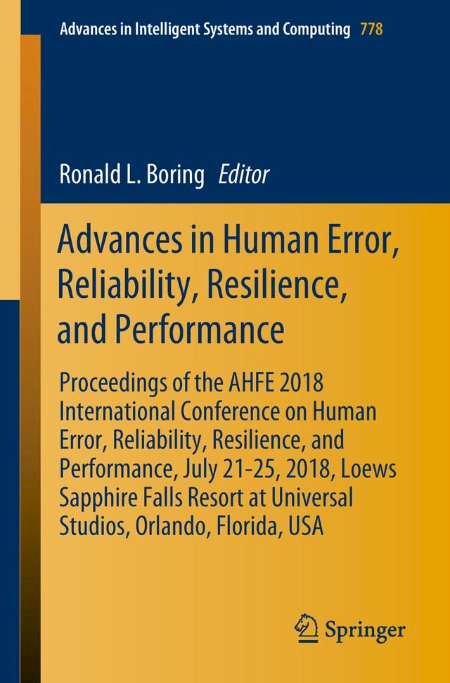 Advances in Human Error, Reliability, Resilience, and Performance ...