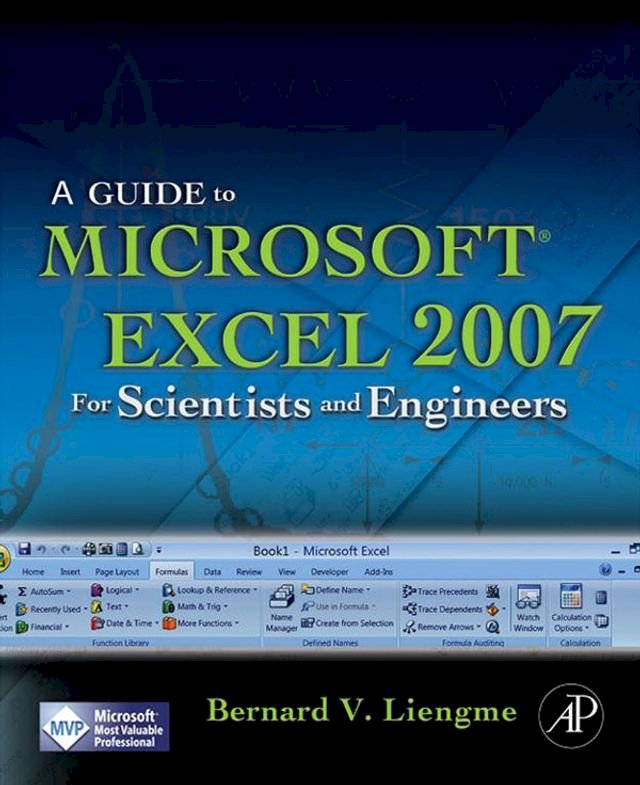 A Guide to Microsoft Excel 2007 for Scientists and Engineers - PChome 24h書店