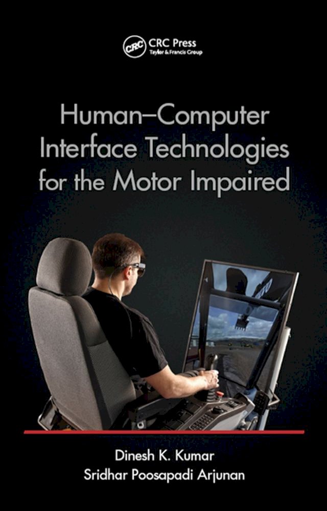 Human-Computer Interface Technologies for the Motor Impaired - PChome 24h書店