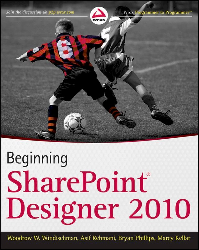 Beginning SharePoint Designer 2010 - PChome 24h書店