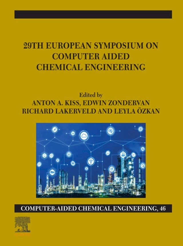 29th European Symposium on Computer Aided Chemical Engineering - PChome ...