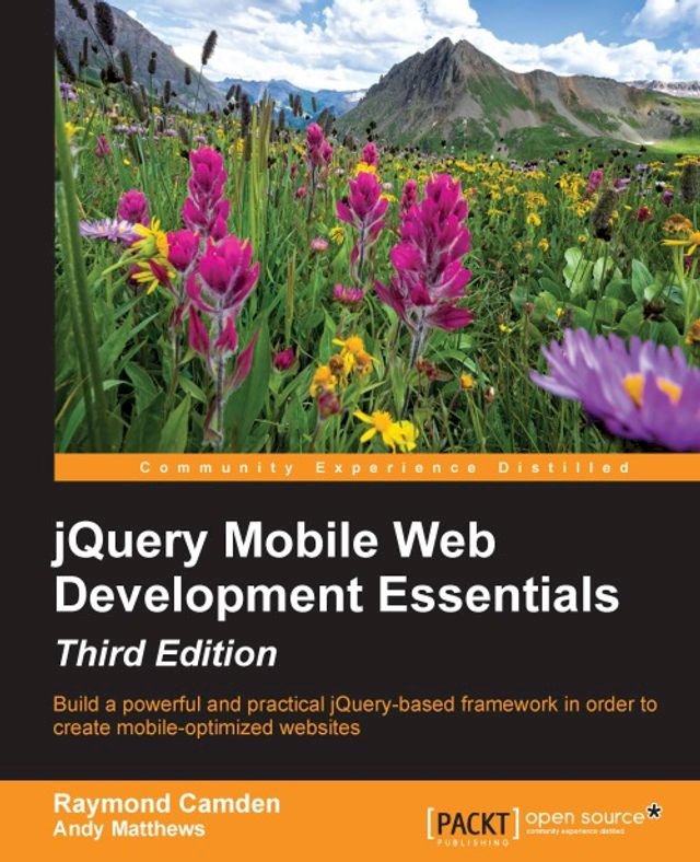 jQuery Mobile Web Development Essentials - Third Edition - PChome 24h書店