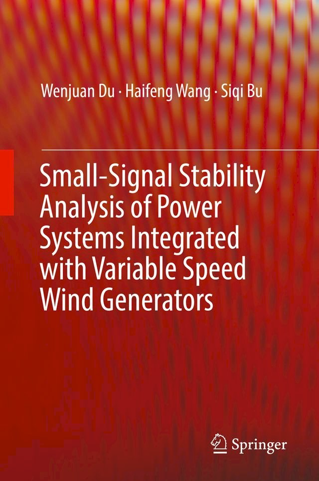 Small-Signal Stability Analysis of Power Systems Integrated with ...