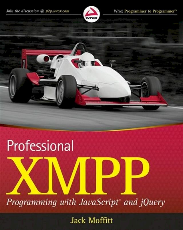 Professional XMPP Programming with JavaScript and jQuery - PChome 24h書店