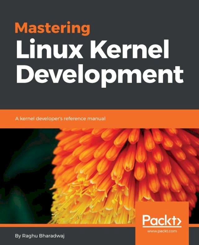 Mastering Linux Kernel Development - PChome 24h書店