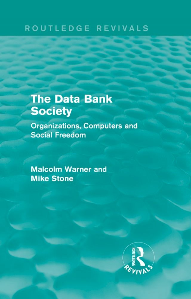 The Data Bank Society (Routledge Revivals) - PChome 24h書店