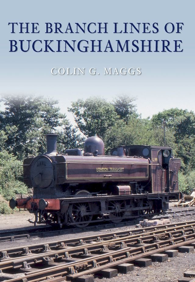 The Branch Lines of Buckinghamshire - PChome 24h書店