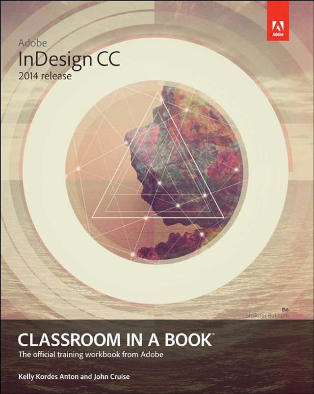 Adobe InDesign CC Classroom in a Book (2014 release) - PChome 24h書店