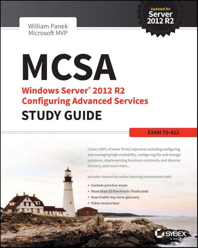 MCSA Windows Server 2012 R2 Configuring Advanced Services Study Guide ...