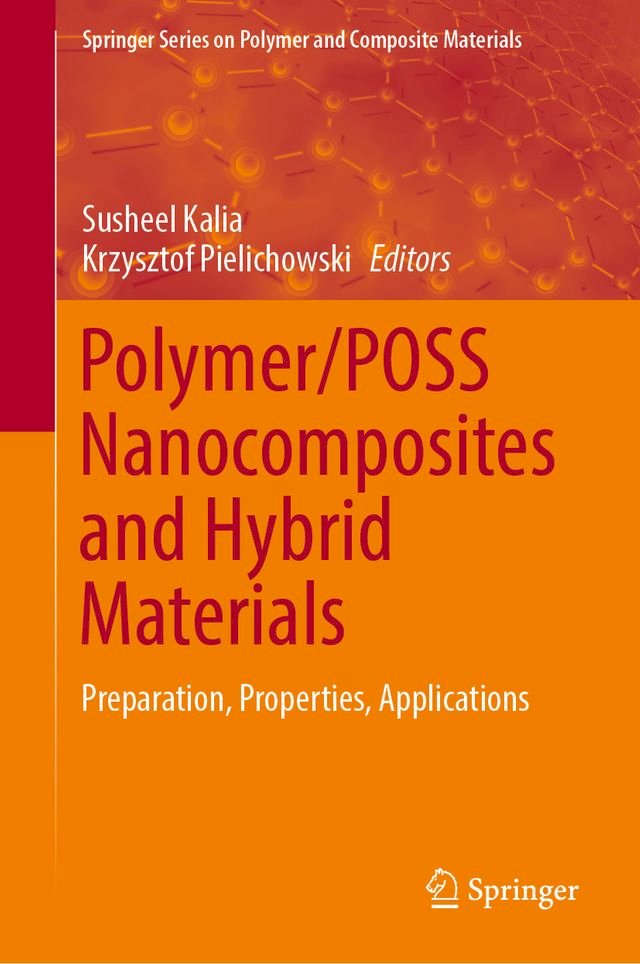 Polymer/POSS Nanocomposites and Hybrid Materials - PChome 24h書店