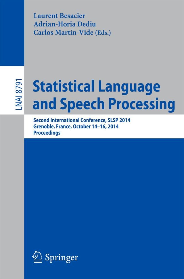 Statistical Language and Speech Processing - PChome 24h書店