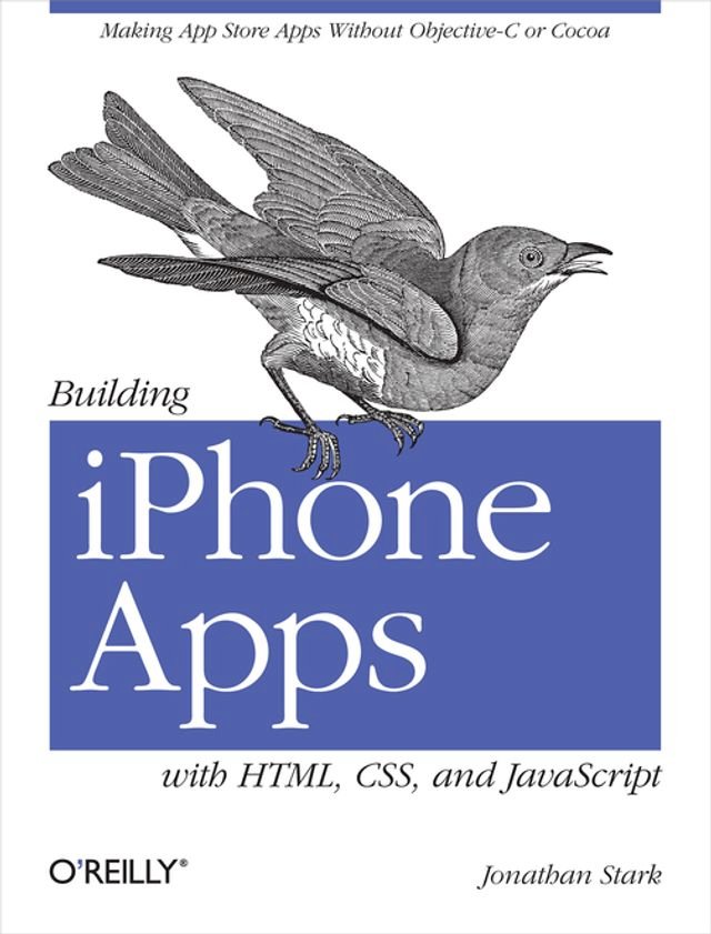 Building iPhone Apps with HTML, CSS, and JavaScript - PChome 24h書店