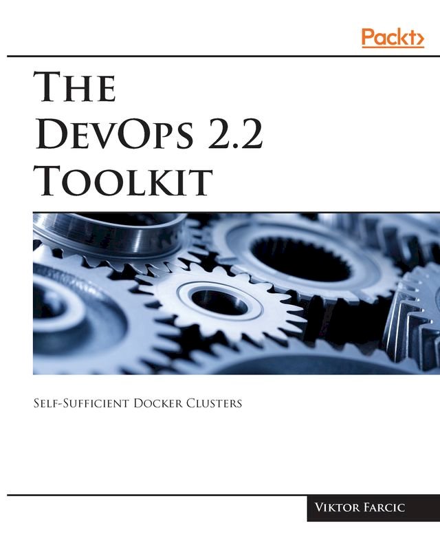 The The DevOps 2.2 Toolkit - PChome 24h書店