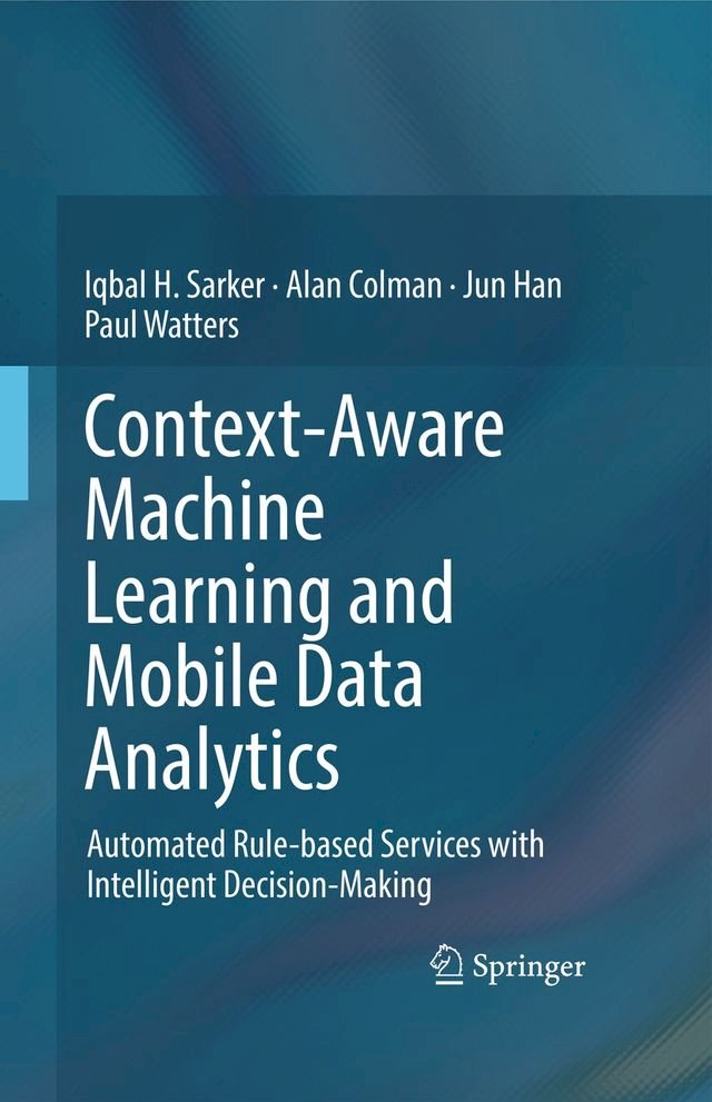 Context-Aware Machine Learning and Mobile Data Analytics - PChome 24h書店