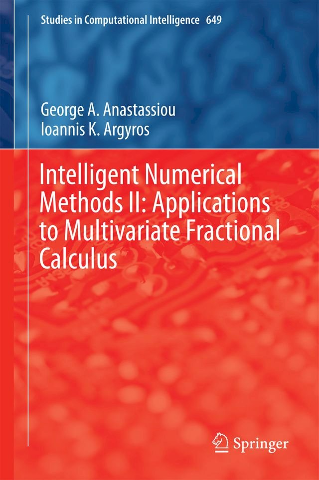 Intelligent Numerical Methods II: Applications to Multivariate ...