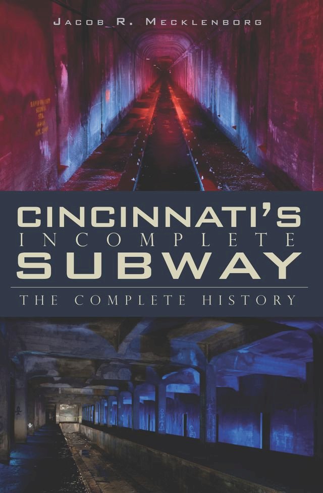 Cincinnati's Incomplete Subway - PChome 24h書店