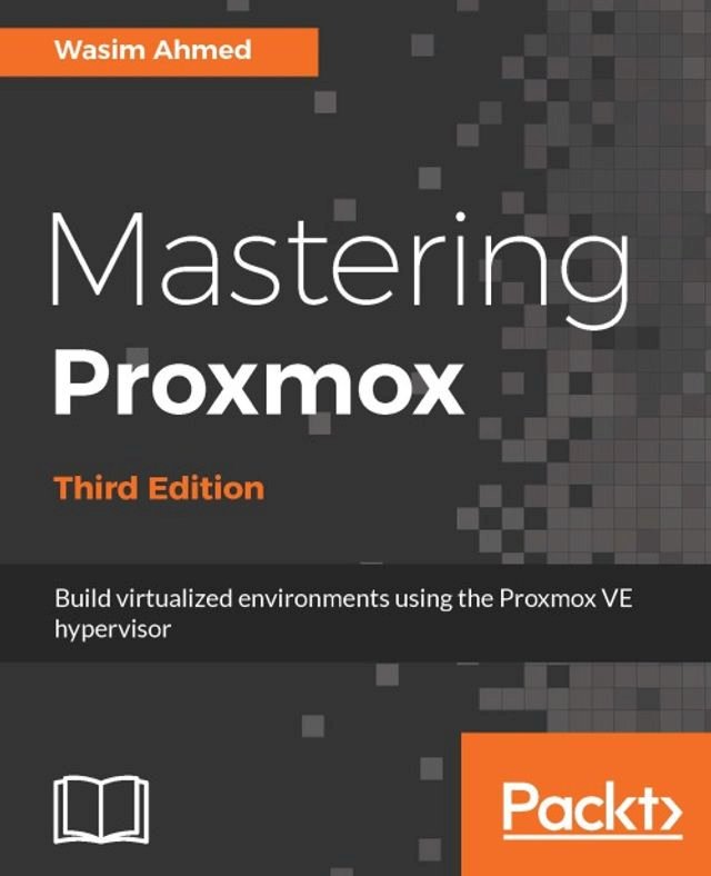 Mastering Proxmox - Third Edition - PChome 24h書店