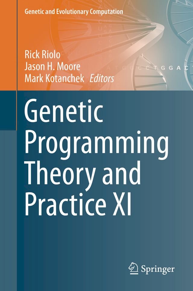 Genetic Programming Theory and Practice XI - PChome 24h書店