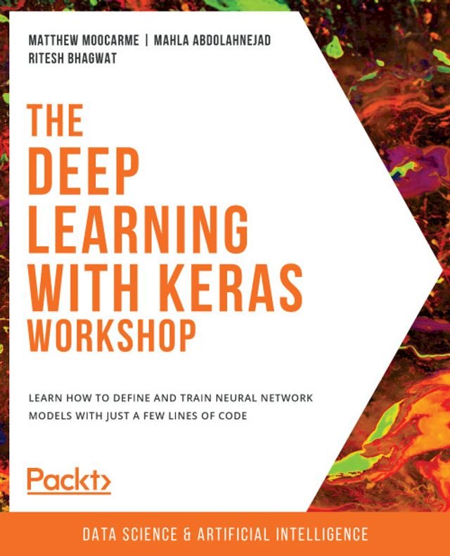 The Deep Learning with Keras Workshop - PChome 24h書店
