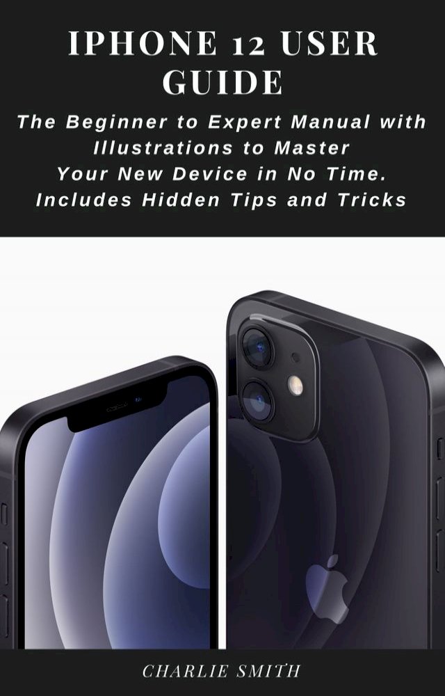 iPhone 12 User Guide - PChome 24h書店