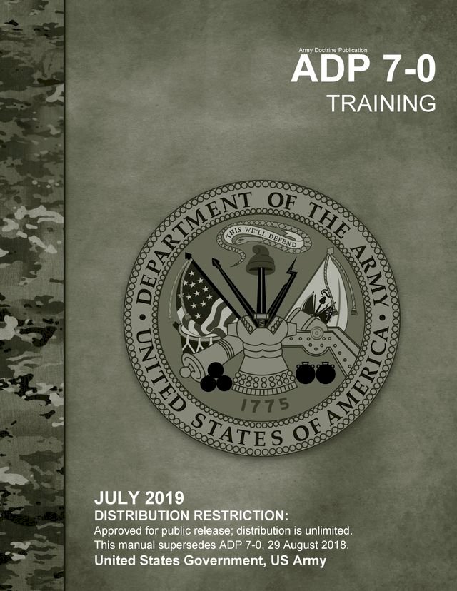 Army Doctrine Publication ADP 7-0 Training July 2019 - PChome 24h書店