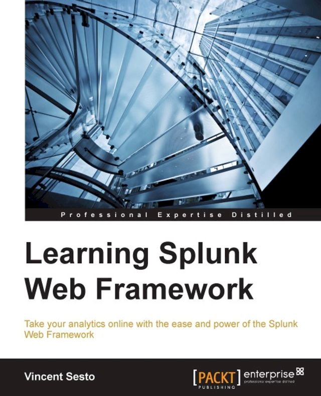 Learning Splunk Web Framework - PChome 24h書店