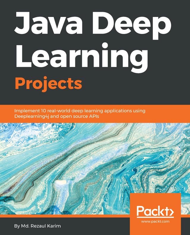 Java Deep Learning Projects - PChome 24h書店