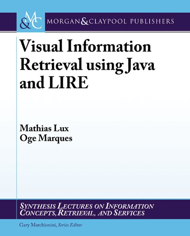 Visual Information Retrieval using Java and LIRE - PChome 24h書店