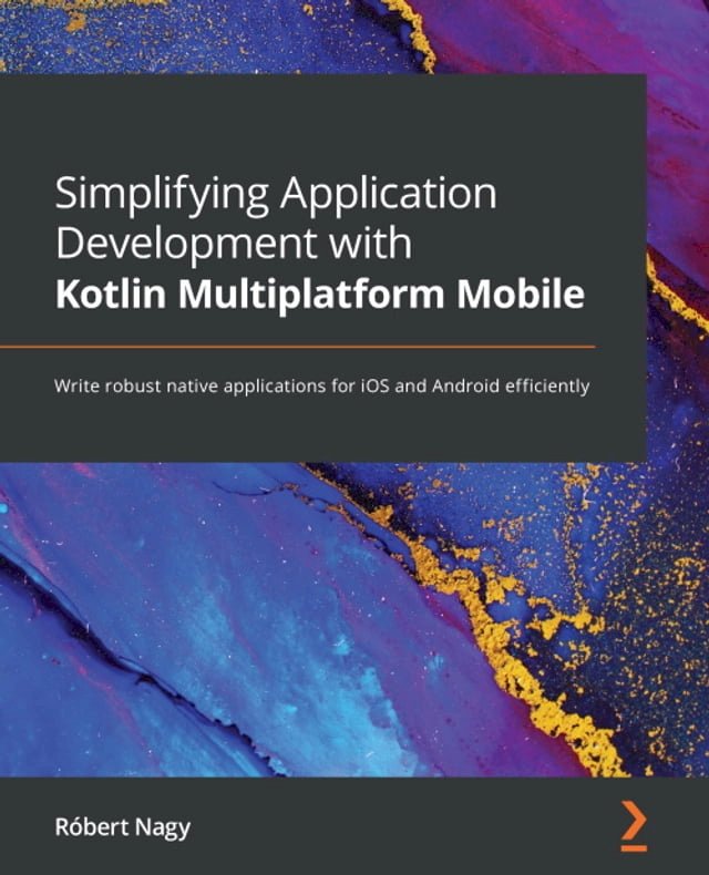 Simplifying Application Development with Kotlin Multiplatform Mobile - PChome 24h書店